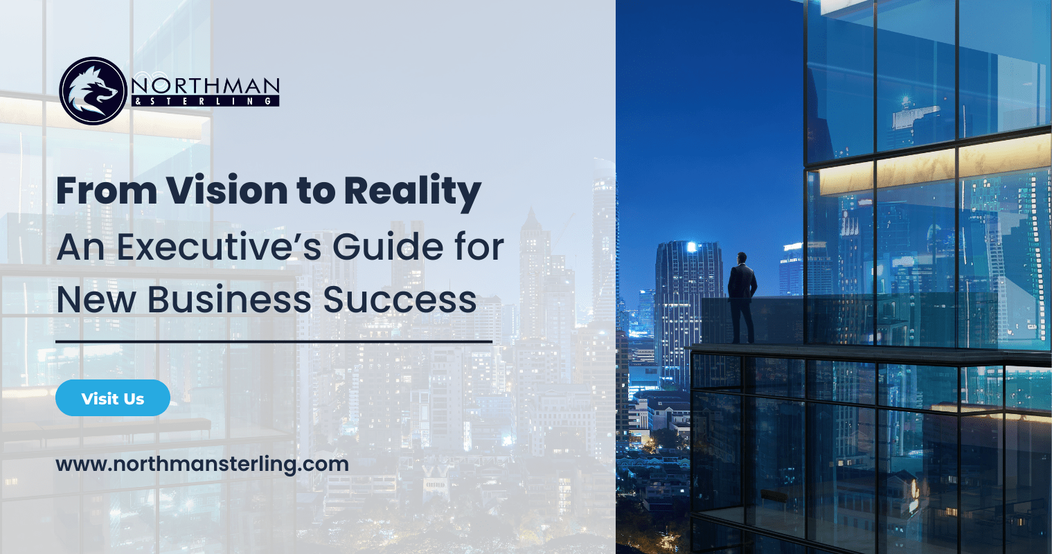 From Vision to Reality – An Executive’s Guide for New Business Success ...